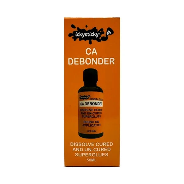 Ickysticky CA Debonder 50ml | Hobbyco - Est.1935